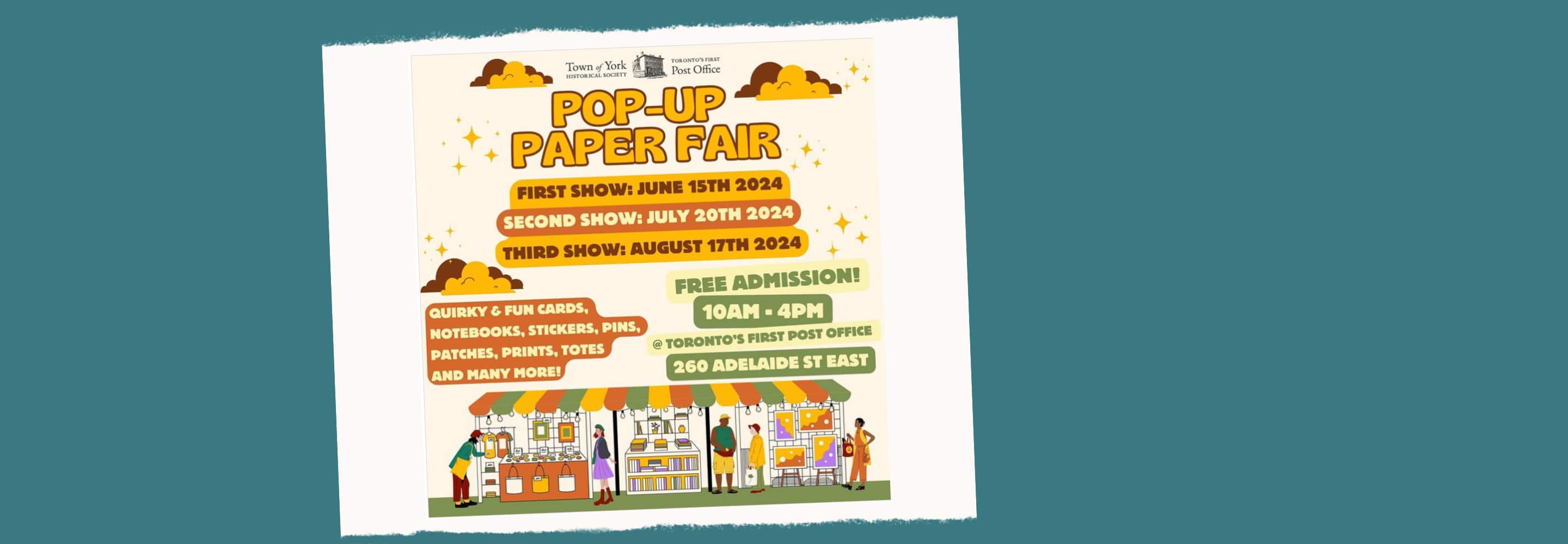Toronto’s First Post Office: Pop-up Paper Fair - Young W