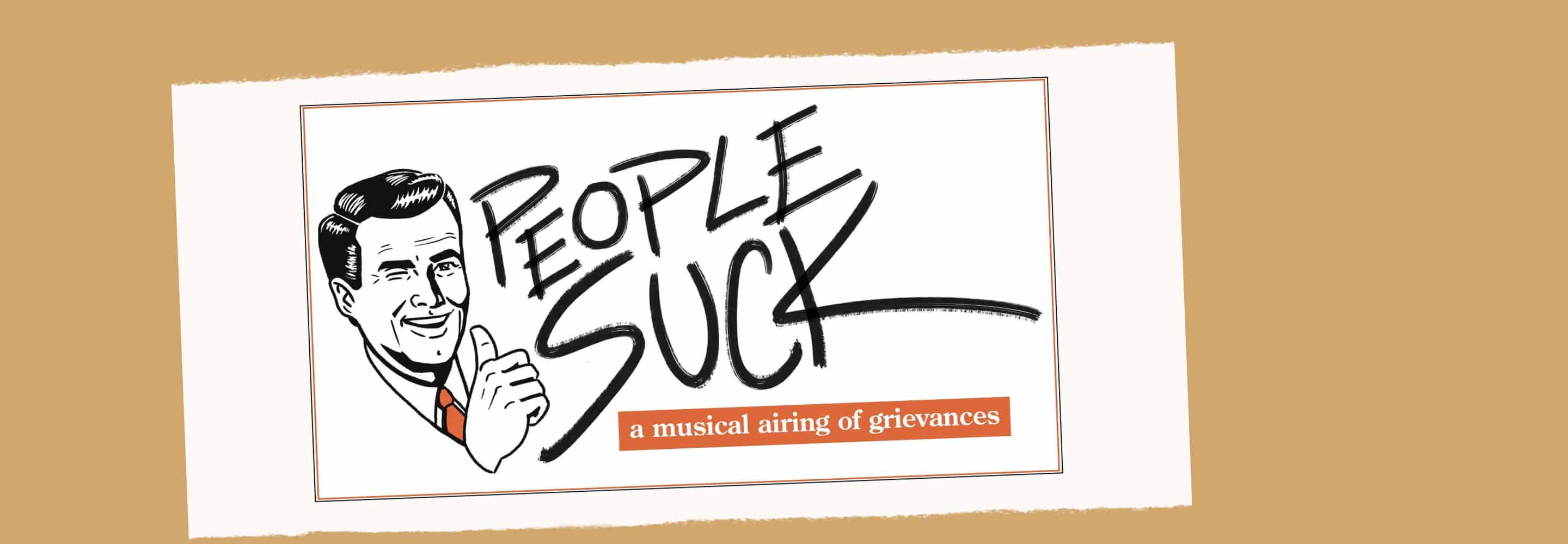 TOFringe: People Suck: a musical airing of grievances - Young W